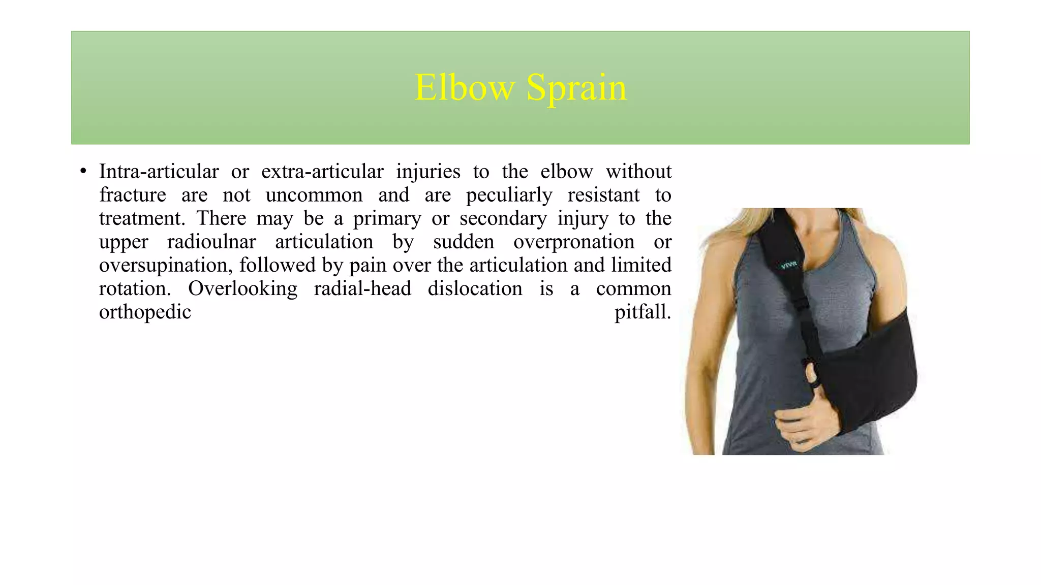 Orthotic management of Elbow joint, Wrist Joint.pptx