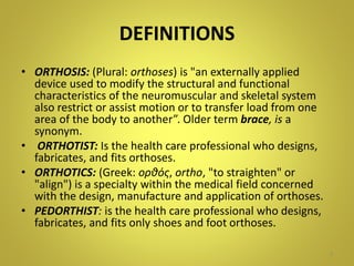 Orthotics | PPTX