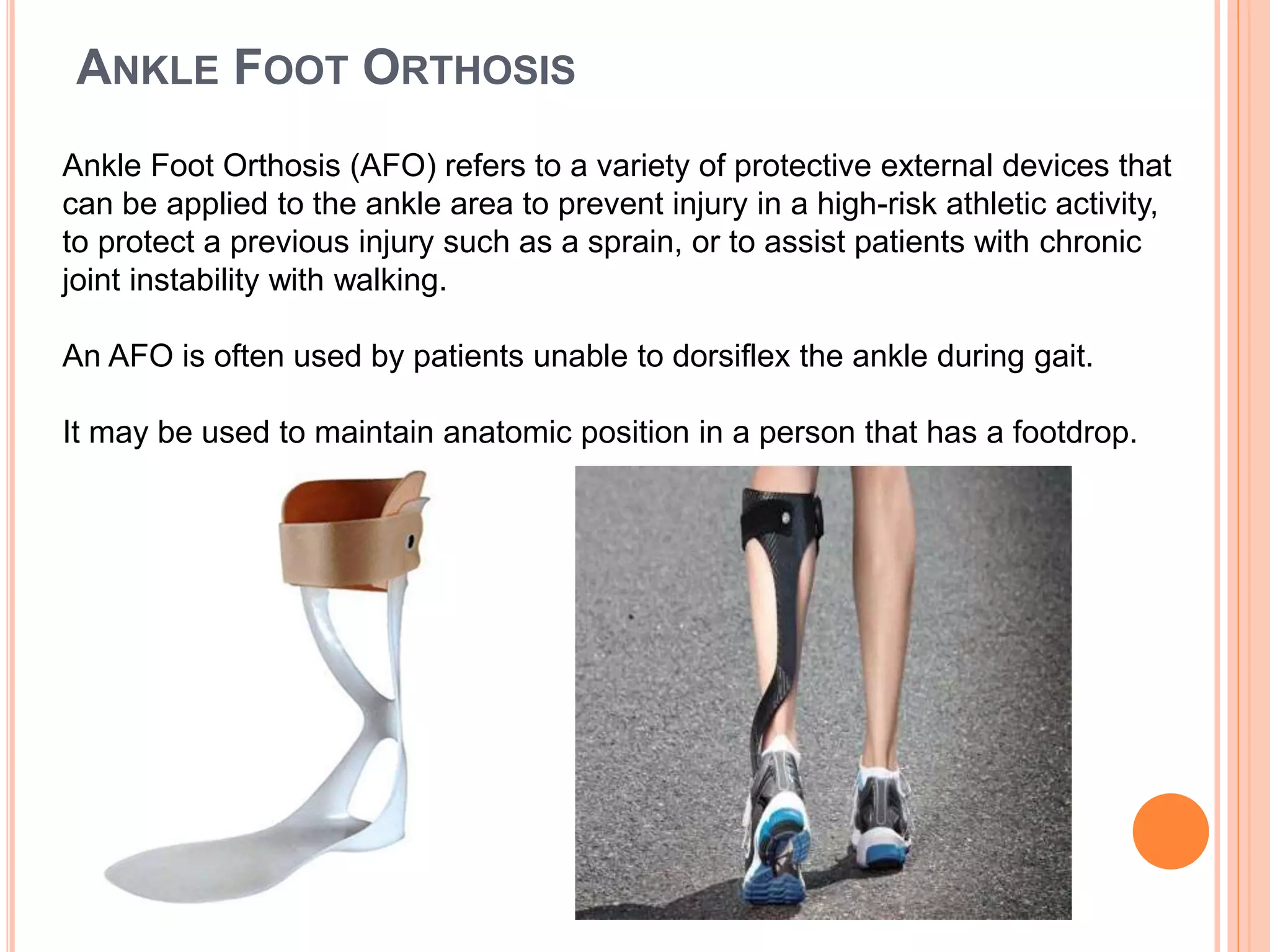 Orthotics devices | PPTX