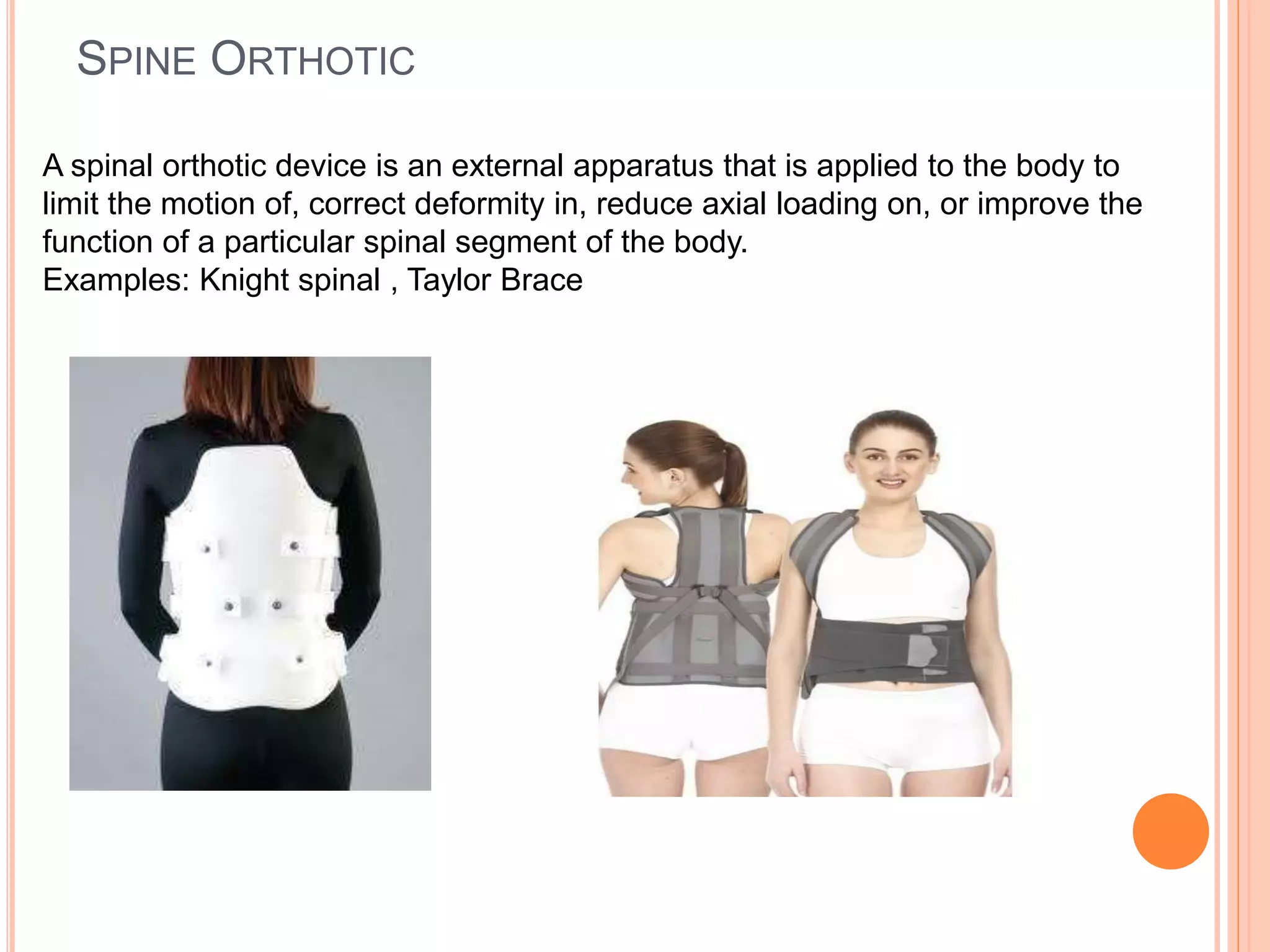 Orthotics devices | PPTX