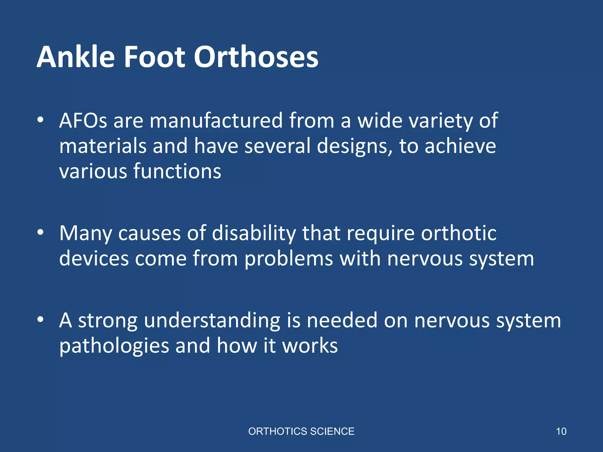 Orthotics Science edited AFOs (Conventional).ppt