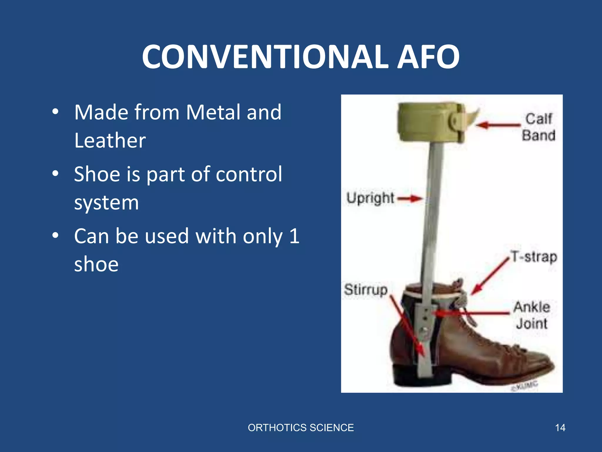 Orthotics Science edited AFOs (Conventional).ppt