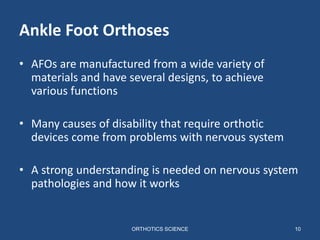 Orthotics Science edited AFOs (Conventional).ppt