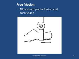 Orthotics Science edited AFOs (Conventional).ppt