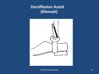 Orthotics Science edited AFOs (Conventional).ppt