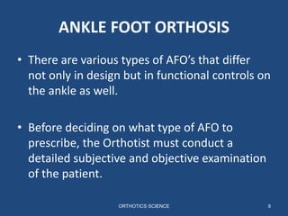 Orthotics Science edited AFOs (Conventional).ppt