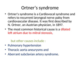 ORTNER SYNDROME.ppt
