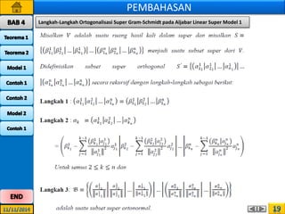 Ortogonalisasi super gram schmidt pada aljabar linear super (super ...