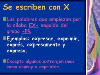 ORTOGRAFÍA X | PPT