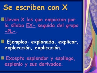 ORTOGRAFÍA X | PPT
