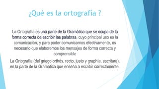 Ortografía y Redacción- primera clase.pptx