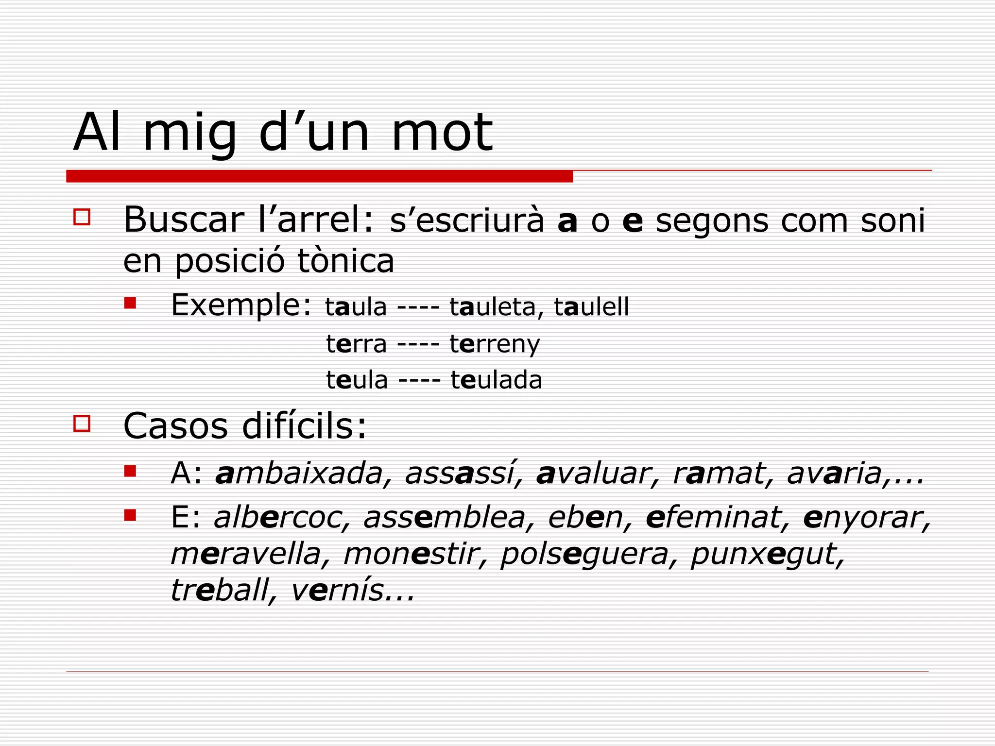 Ortografia: vocal neutra | PPT