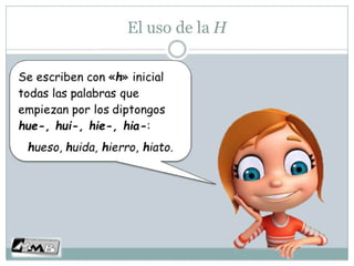 Ortografía (1). Uso de la "h" | PDF