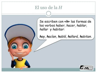 Ortografía (1). Uso de la "h" | PDF