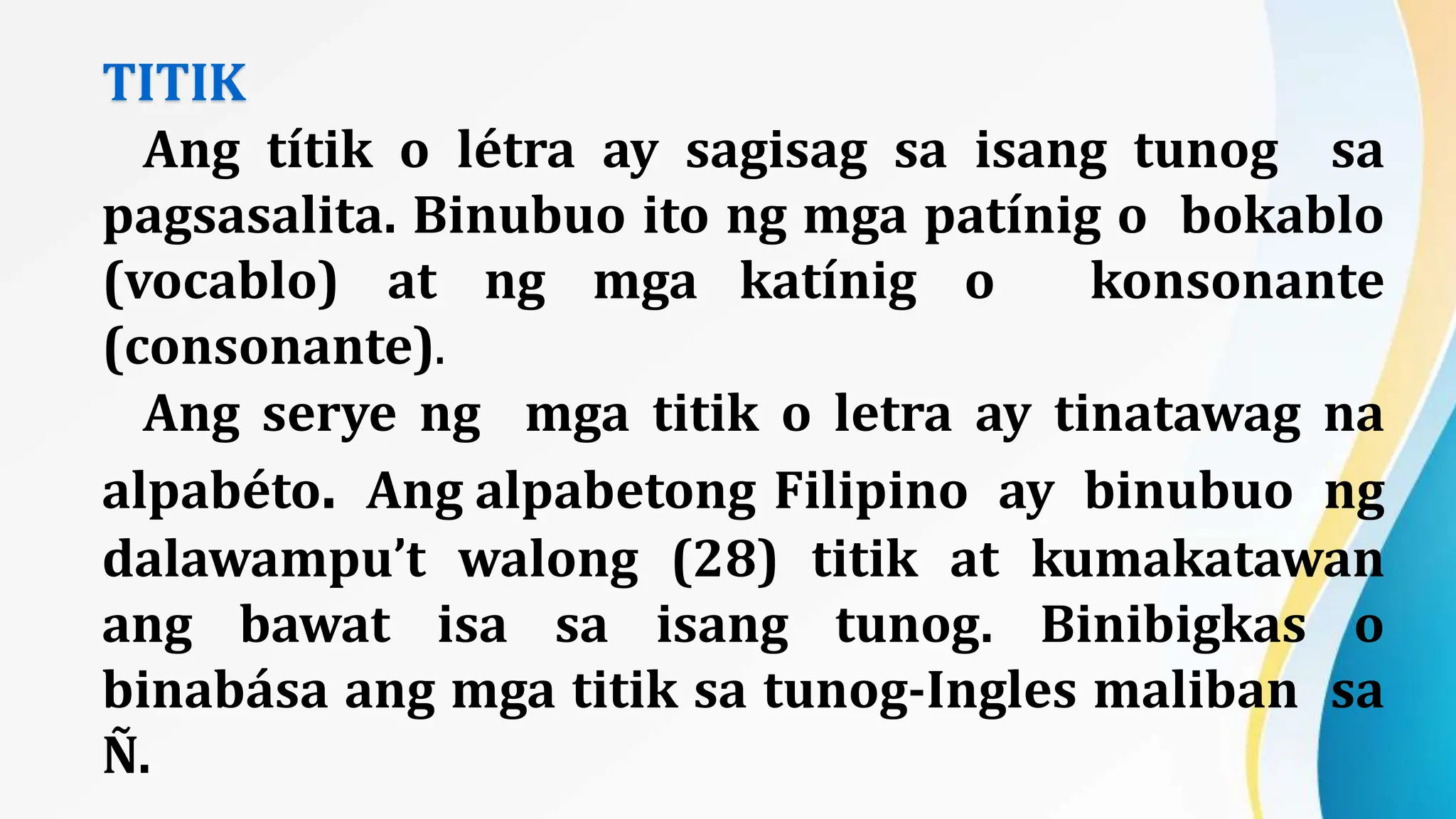Ortograpiyang Aralin sa Filipino mga aralin | PPTX