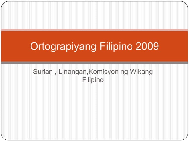 Ortograpiyang pilipino | PPTX