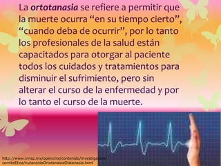 Ortotanasia | PPTX