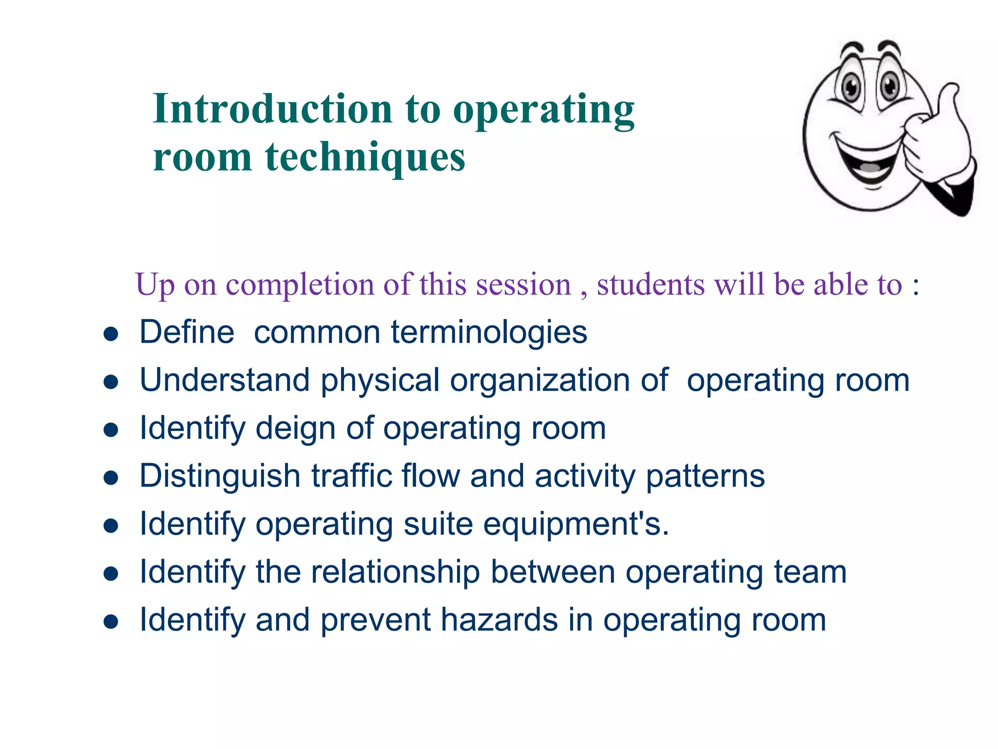 Operation room techniques | PPT