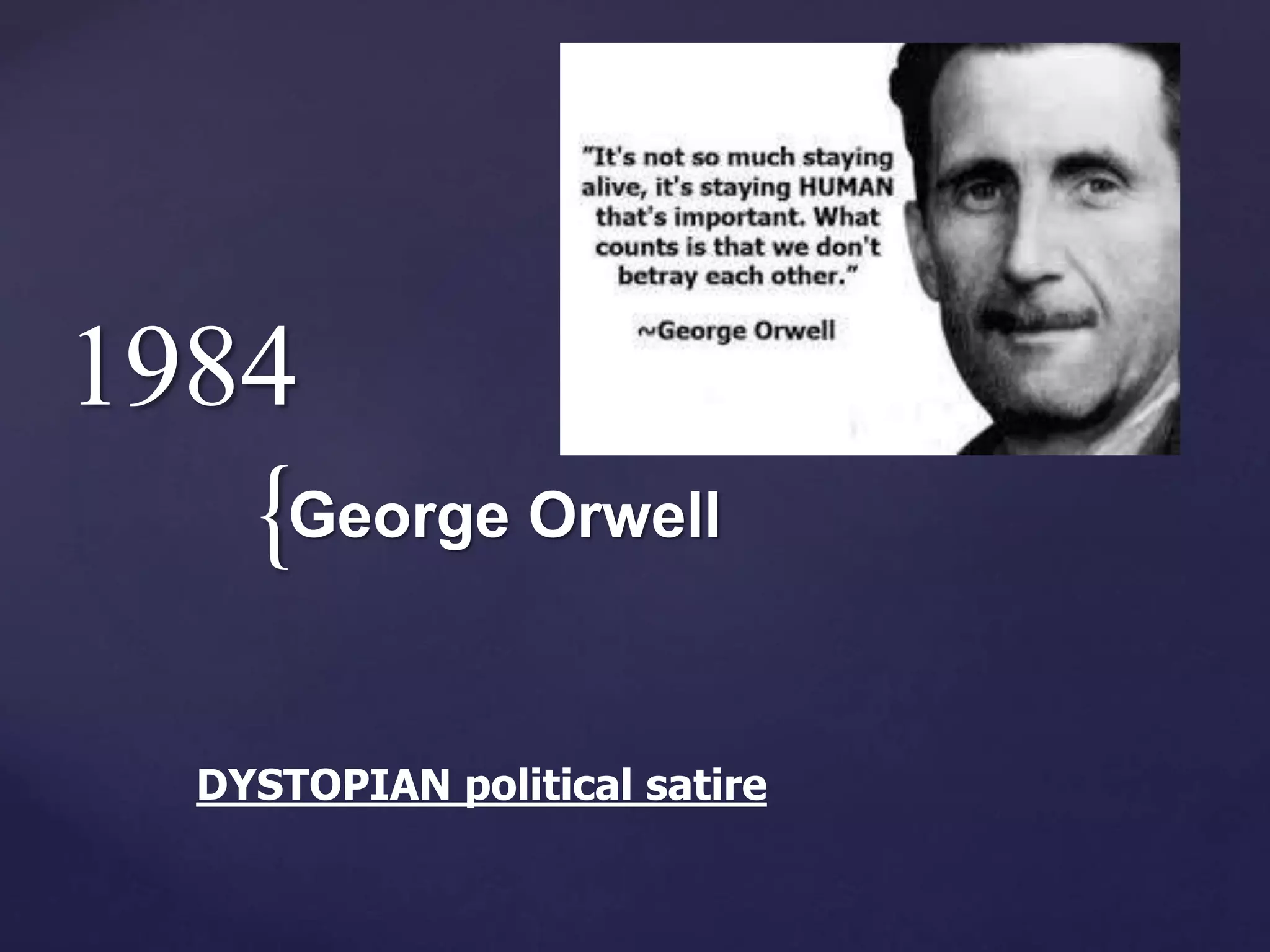 Orwellian literary forms | PPTX | Humor and Satire | Pop Culture