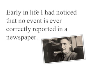 A few fine quotes from George Orwell | PPTX