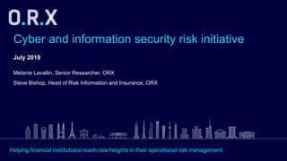 ORX cyber and information security risk (CISR) initiative overview ...