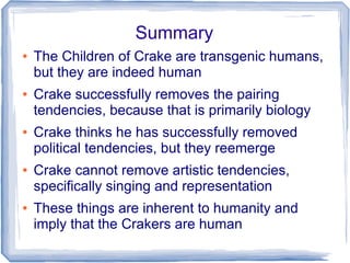 Oryx And Crake Crakers