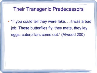 Oryx And Crake Crakers