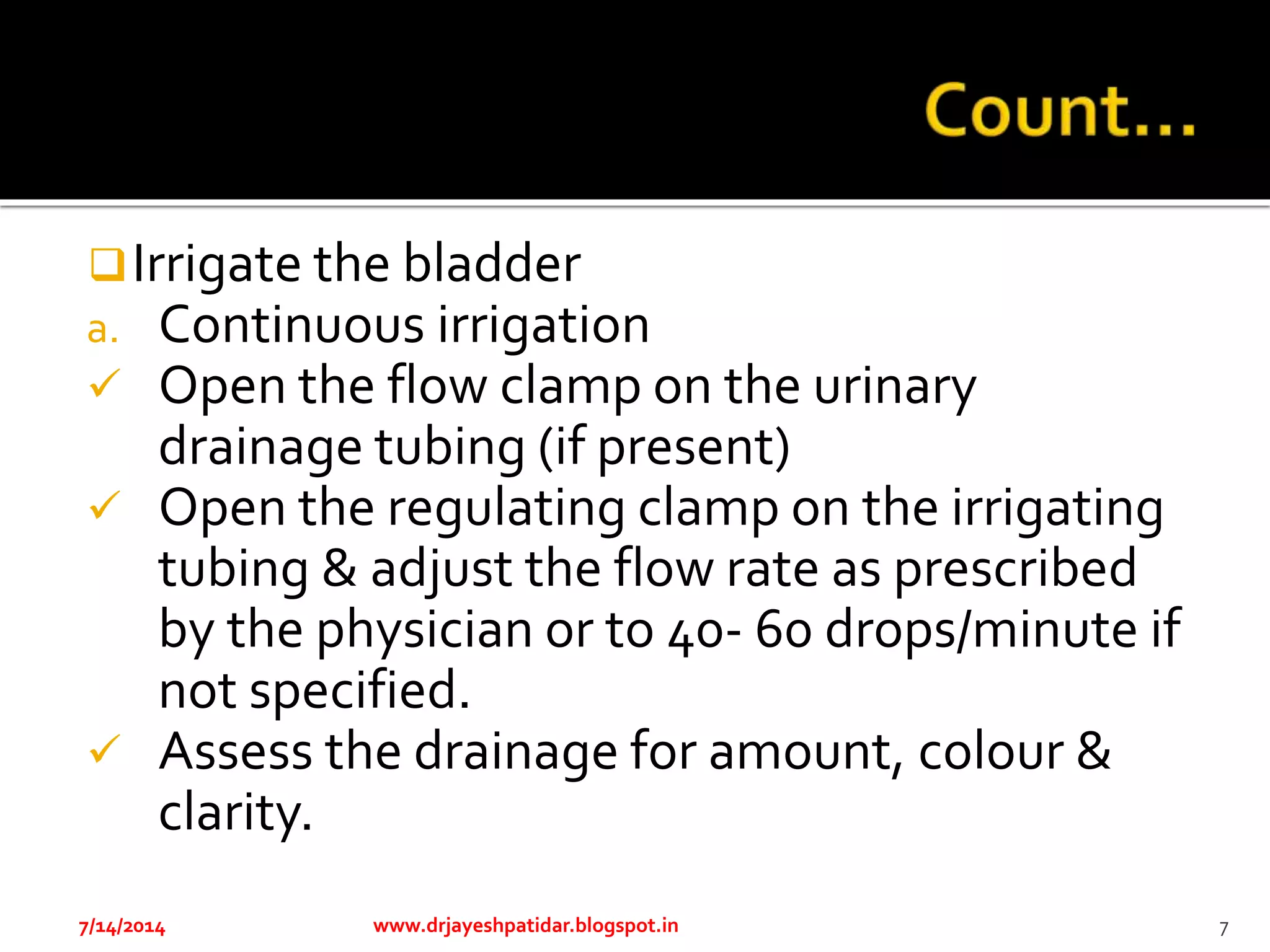Ppt bladder irrigation | PPSX