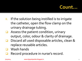 Ppt bladder irrigation | PPSX