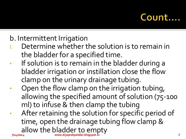 Ppt bladder irrigation