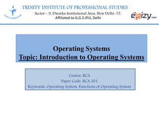 Introduction to Operating Systems | PPT