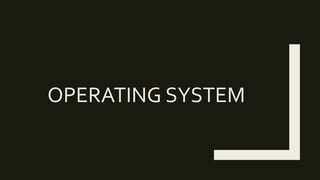 Operating system | PPTX