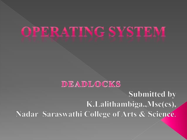 Deadlocks in operating system | PPTX