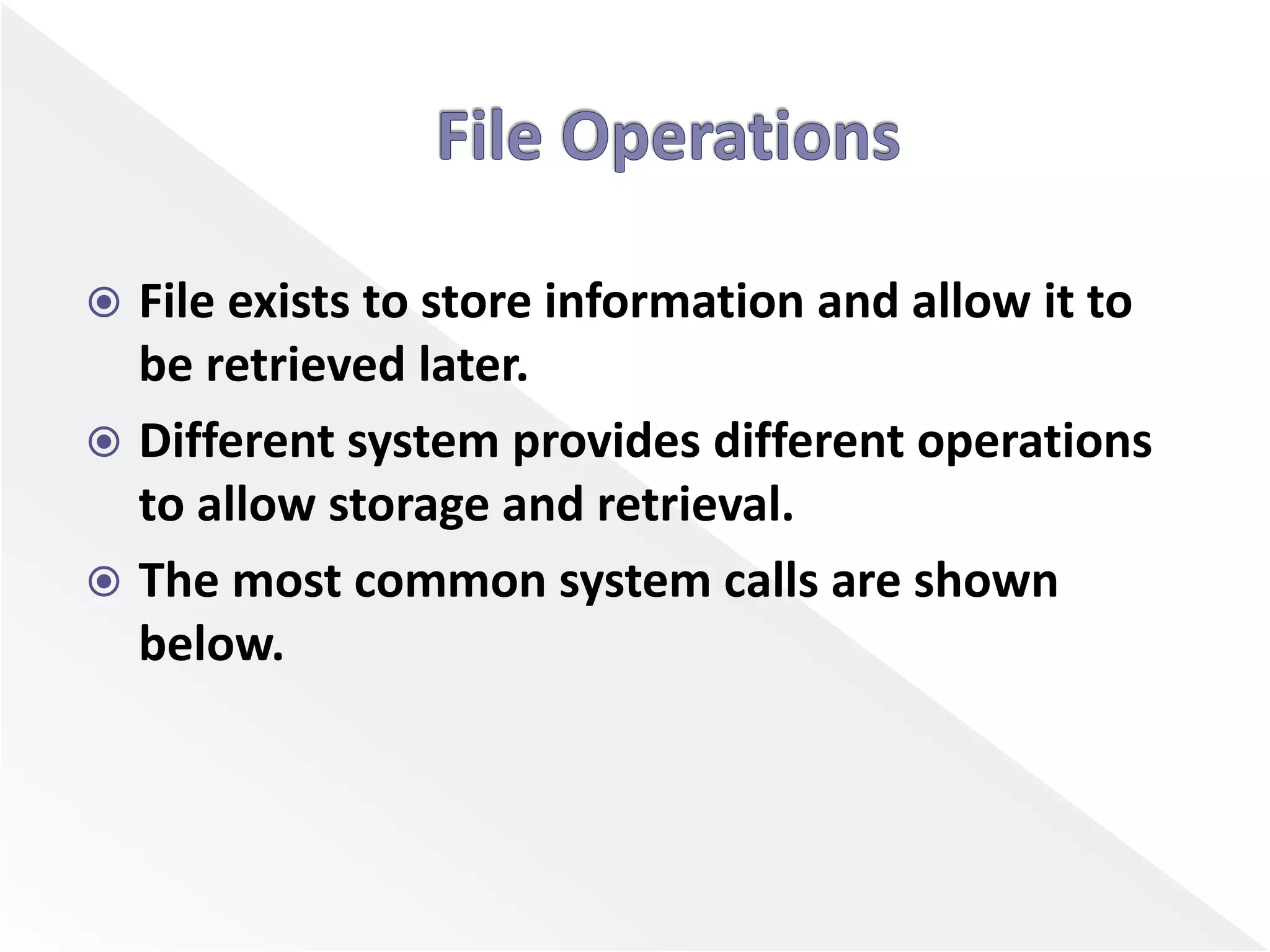 File Management File Concept Access Methods File Types And File Operation Ppt