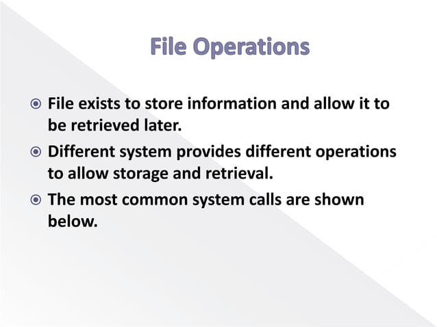 File Management – File Concept, access methods, File types and File Operation | PPTX
