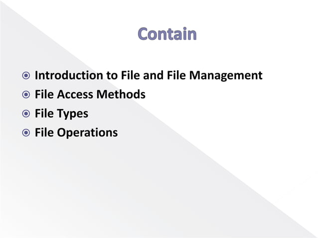 File Management File Concept Access Methods File Types And File