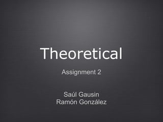 Assignment 2 Theoretical | PPT