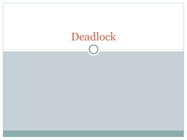 Os deadlock | PPT