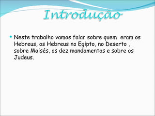 Os Hebreus | PPT