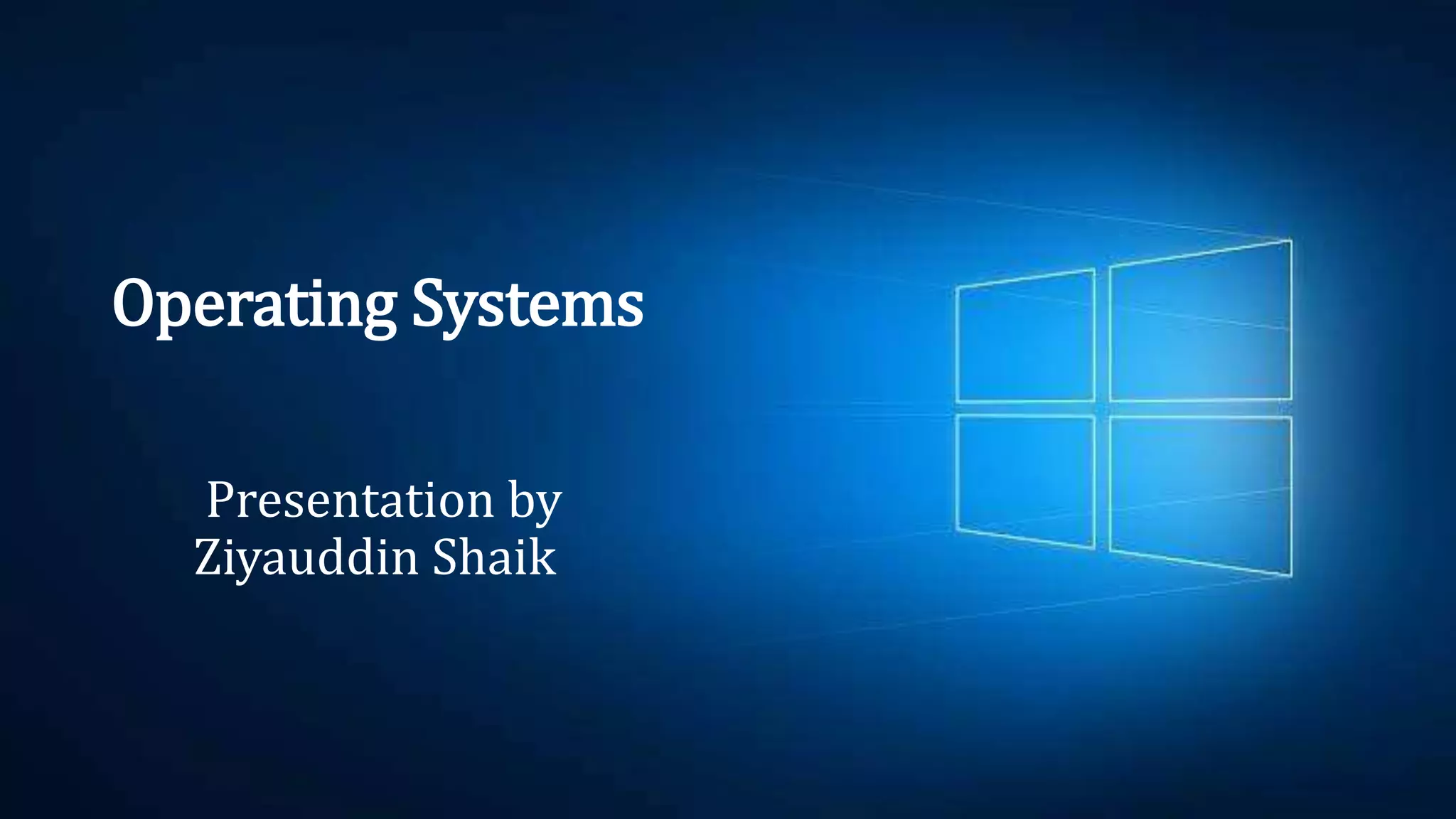 Operating Systems | PPTX
