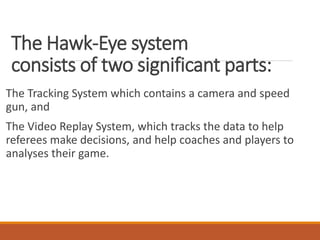 Hawk-Eye System | PPT