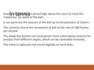 Hawk-Eye System | PPTX