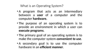 introduction to Operating system, kernal | PPT