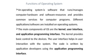 introduction to Operating system, kernal | PPT