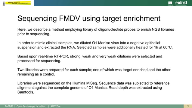 OS20 - Enhanced complete genome sequencing of foot-and-mouth disease virus using probe ...