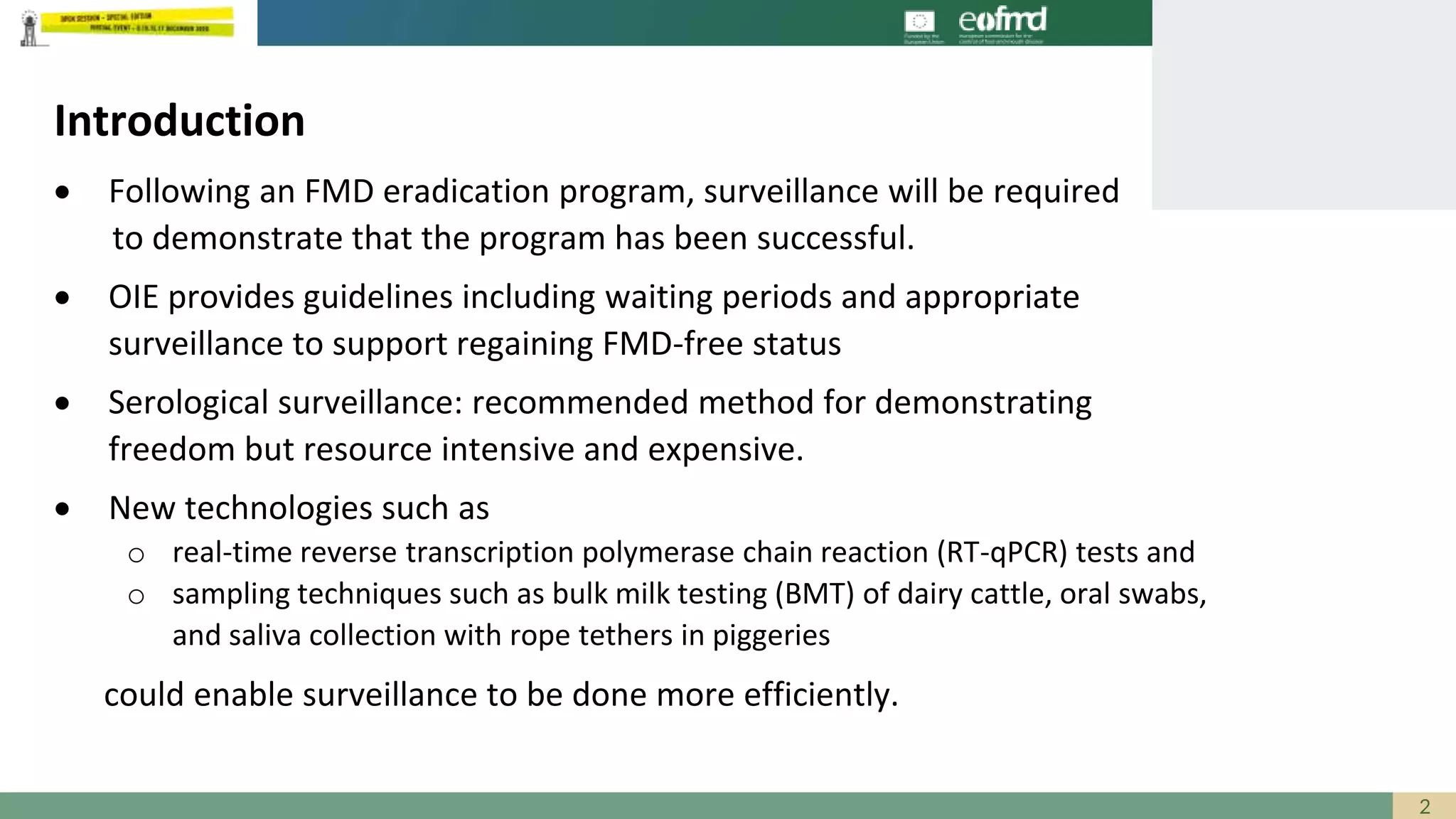 OS20 - Comparing surveillance approaches to support regaining free ...