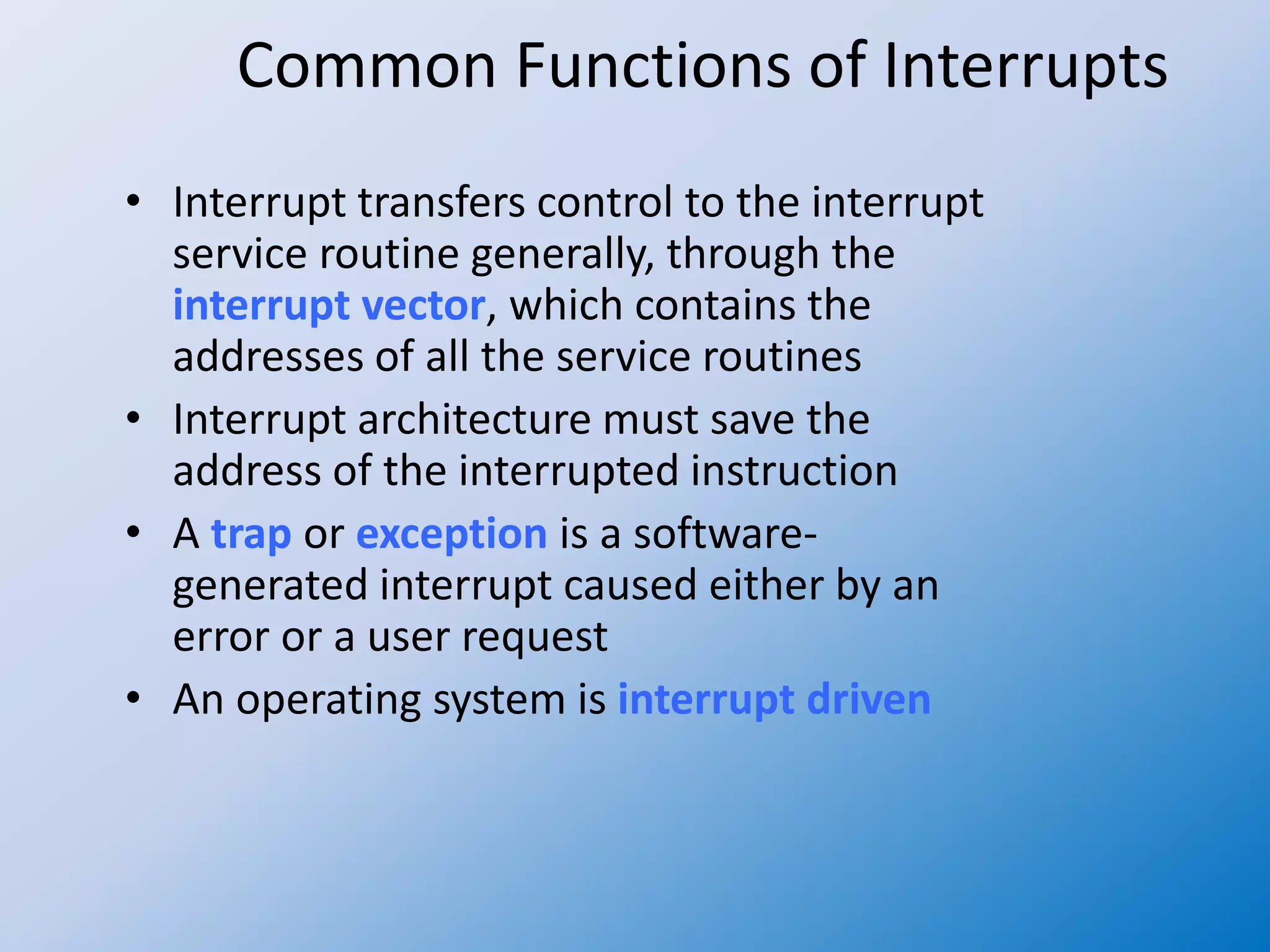 OS concepts 2 handling of interrupts | PPTX