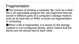 operating system disk fragmentation and types | PDF