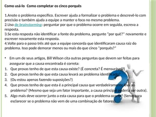 O que é os por quês (Os 5 Porquês).pptx