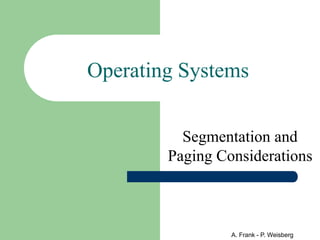 Segmentation and paging | PPT | Operating Systems | Computer Software and Applications